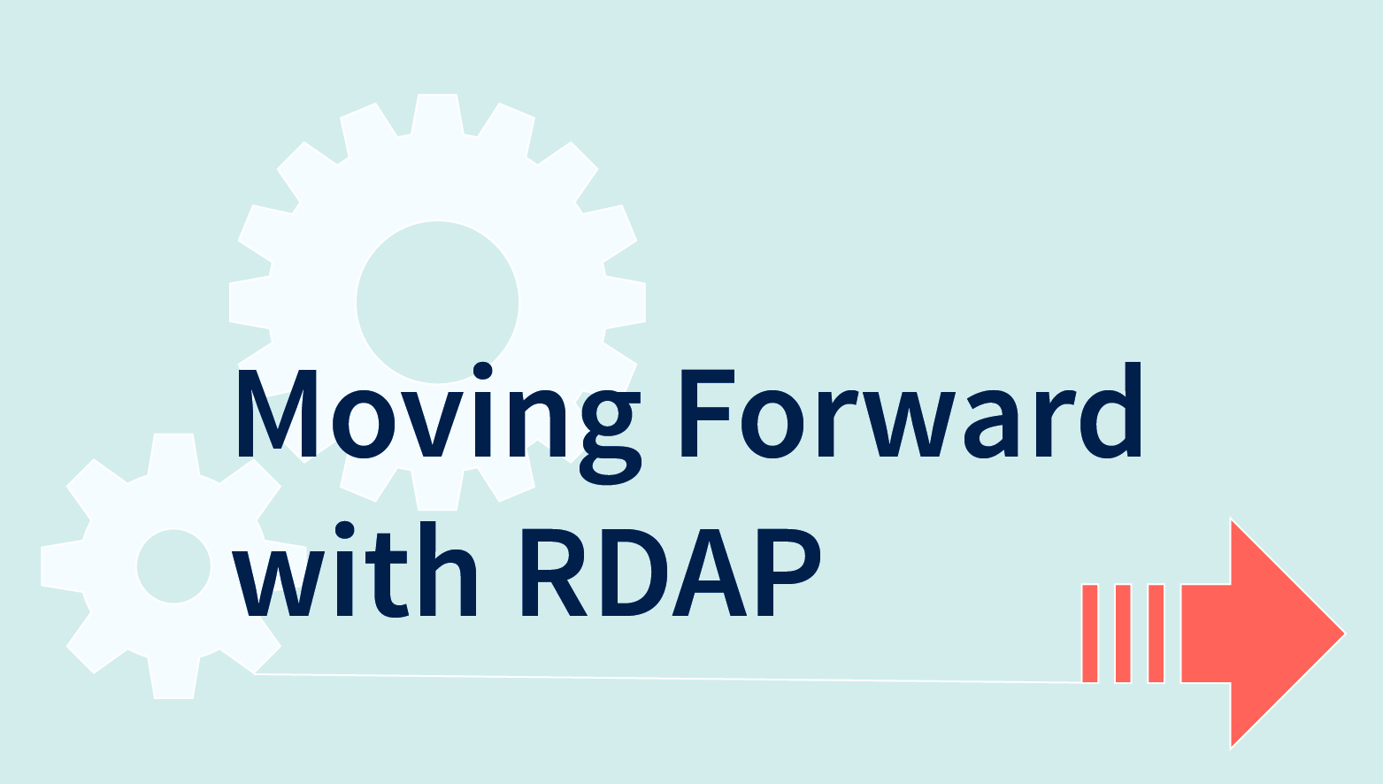 推进注册数据访问协议 (RDAP)